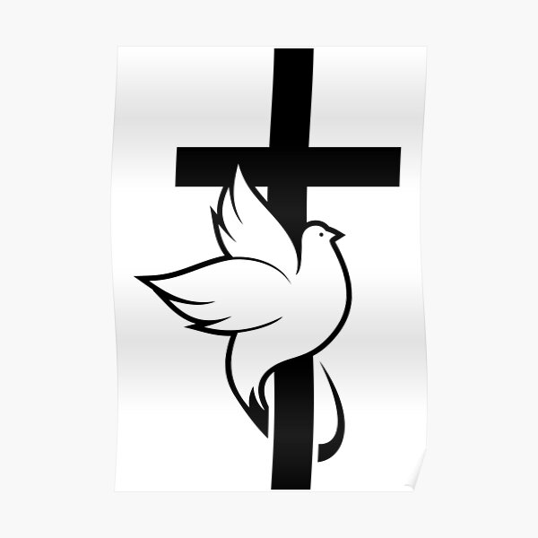 "Holy Spirit and Cross" Poster for Sale by THEARESTON | Redbubble
