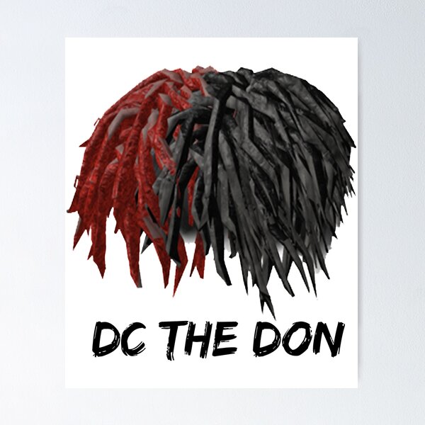 "Dc The Don " Poster for Sale by WineCounApparel | Redbubble