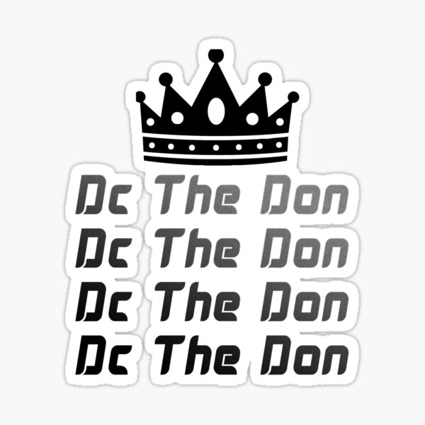 "King Dc The Don" Sticker for Sale by WineCounApparel | Redbubble