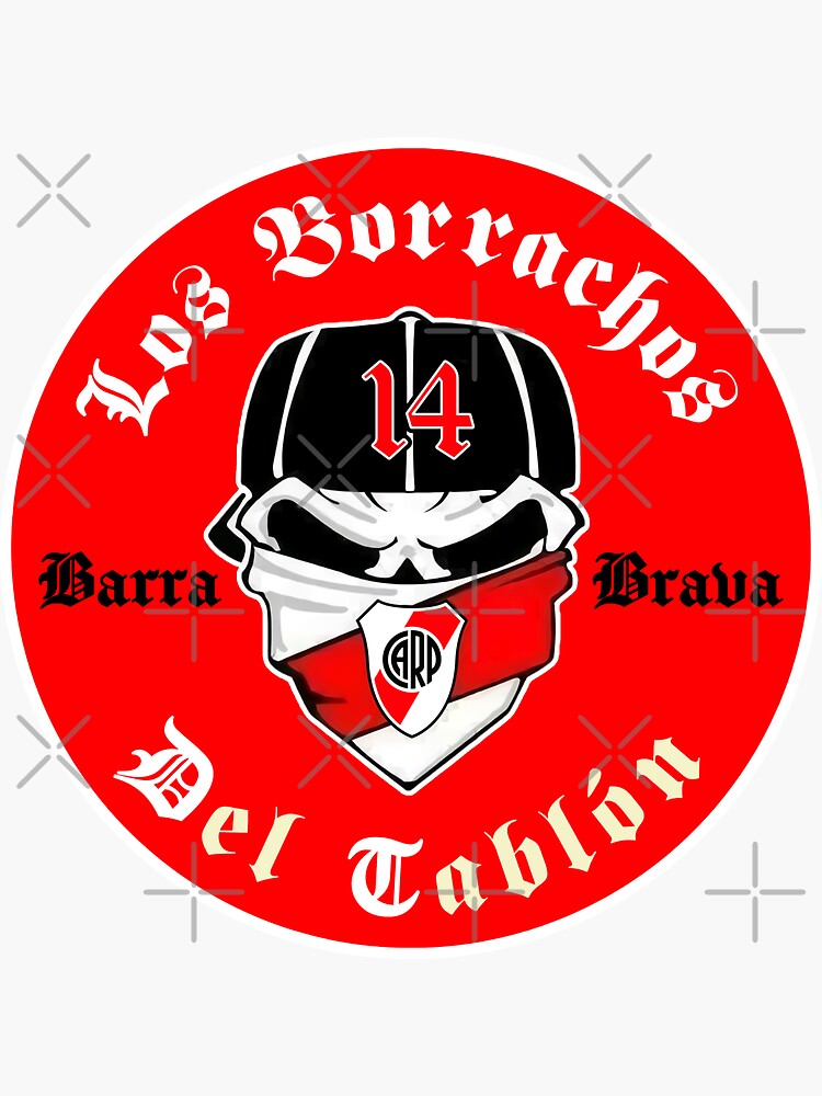 "Los Borrachos del Tablon Barra Brava de Rriver ( LBDT 14 Argentina Ultras)" Sticker for Sale by ...