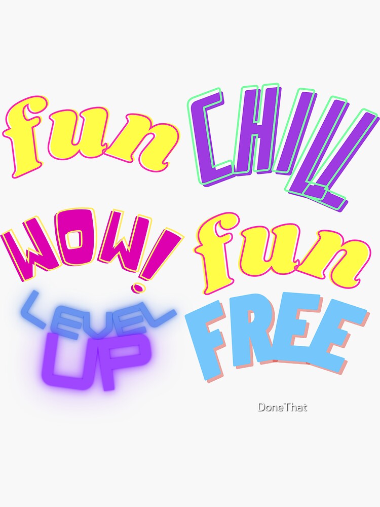 "Fun chill wow fun level up free LoGo" Sticker for Sale by PuyaKata ...