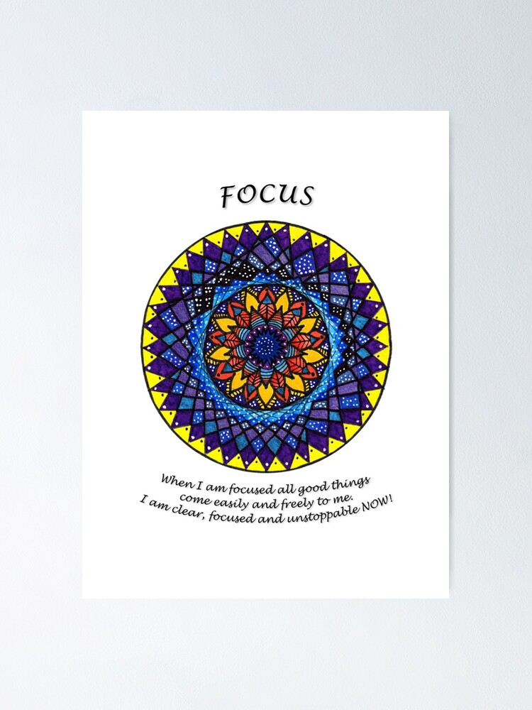 Poster « Focus Mandala (affirmation) », par AnitaShree | Redbubble