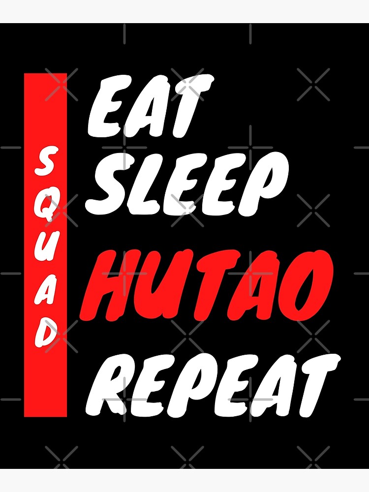 "Hu tao, Hu tao squad, Hu tao team, eat sleep Hu tao repeat, genshin ...