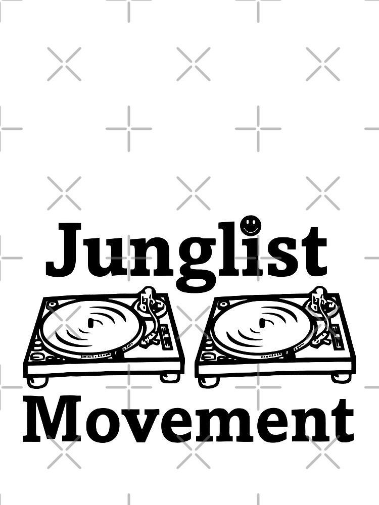 "Junglist Movement Jungle Drum And Bass Music Design black" Poster for ...