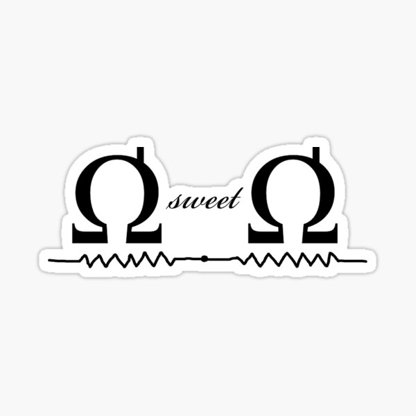 "Ohm Sweet Ohm " Sticker for Sale by BlueShift | Redbubble