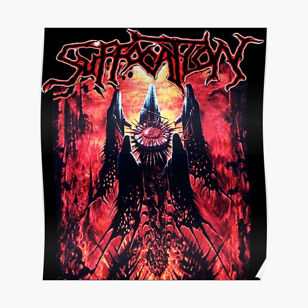 "Suffocation is an American death metal band" Poster for Sale by hantu ...