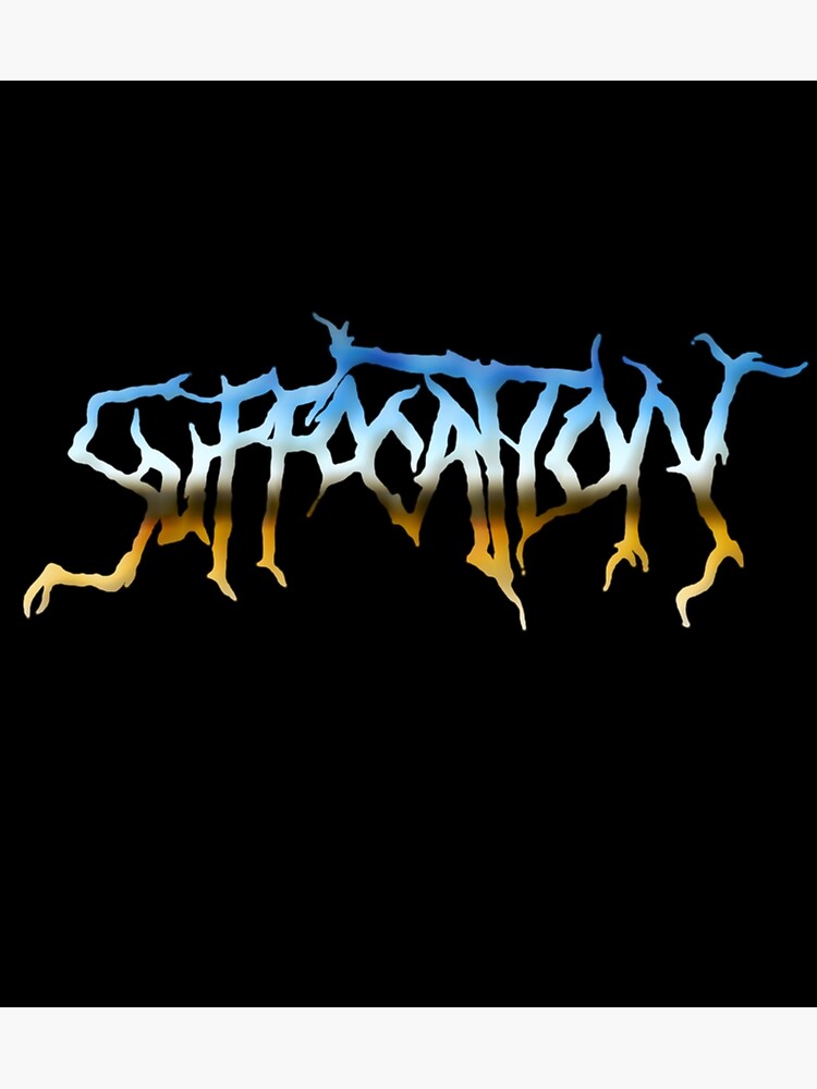 "Suffocation is an American death metal band" Poster for Sale by hantu ...