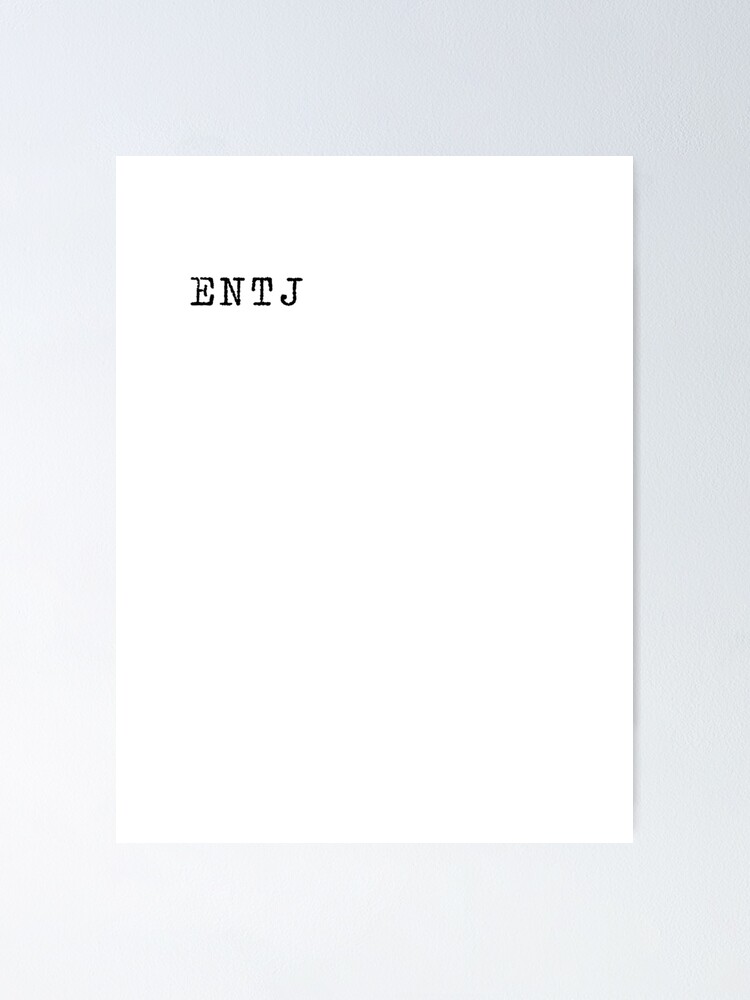 "mbti personality - entj (white background)" Poster by daeriss | Redbubble