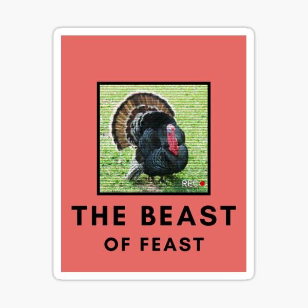 "The beast of feast" Sticker for Sale by CRUDEES | Redbubble