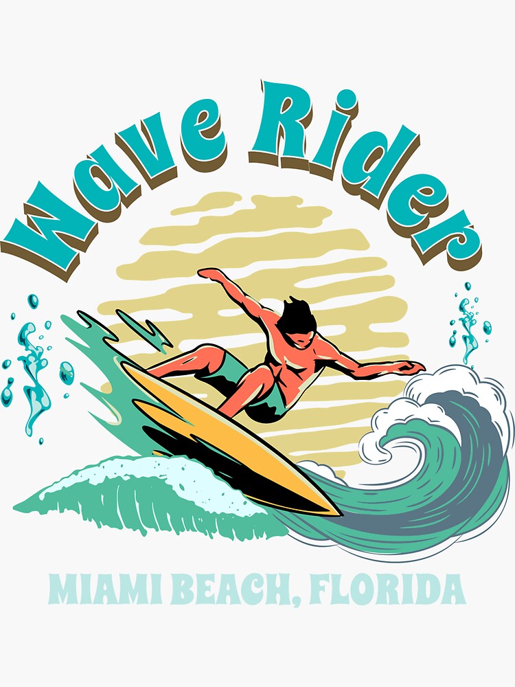 "Wave Rider, Miami Beach Florida" Sticker for Sale by SPMgizmo | Redbubble