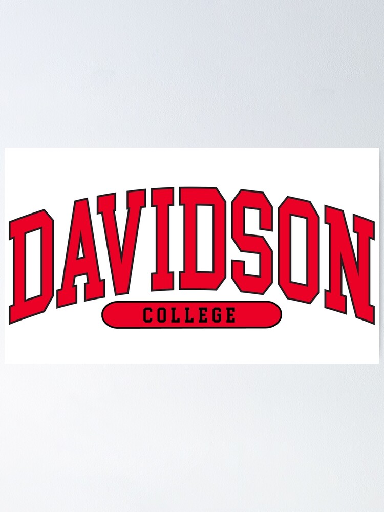 "davidson - college font curved" Poster for Sale by scollegestuff ...