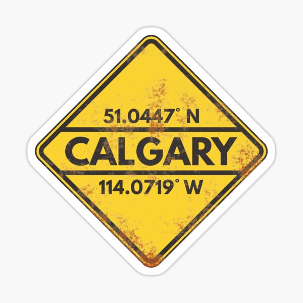 "Calgary Coordinates Rusty Metallic Sign - Vintage Travel Road Sign ...