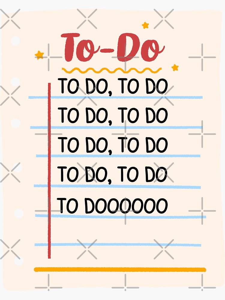 "To Do List Funny Humor Check List" Sticker for Sale by LamaraK | Redbubble