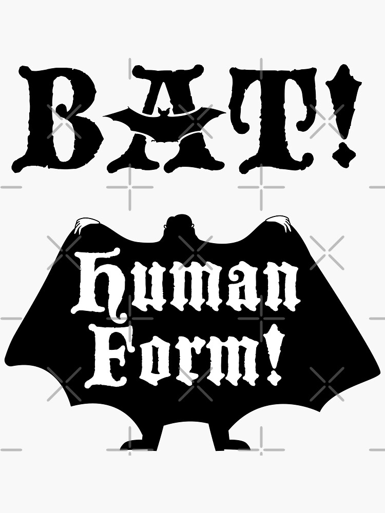 "Bat! Human Form! " Sticker for Sale by brainthought | Redbubble