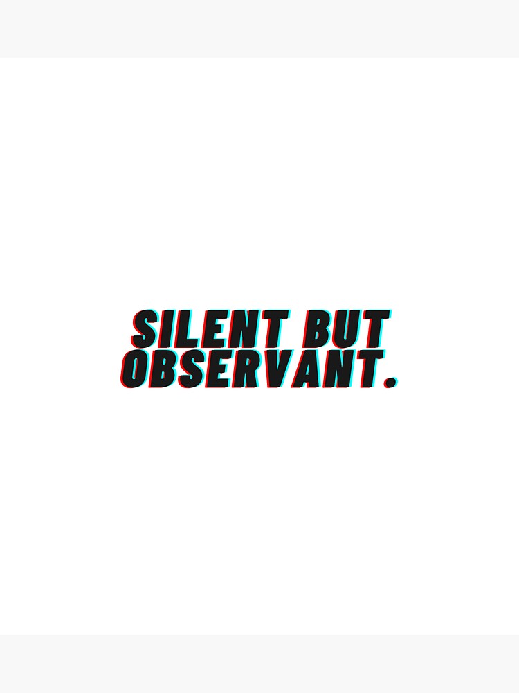 "Silent but observant caption" Sticker for Sale by ReoNik | Redbubble