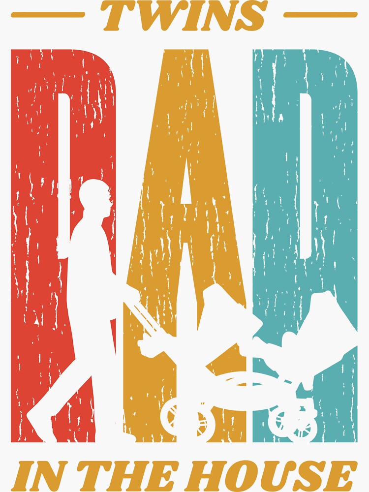 "Twins Dad Is In The House. Father Twins Dad Gift Father's Day Twin ...