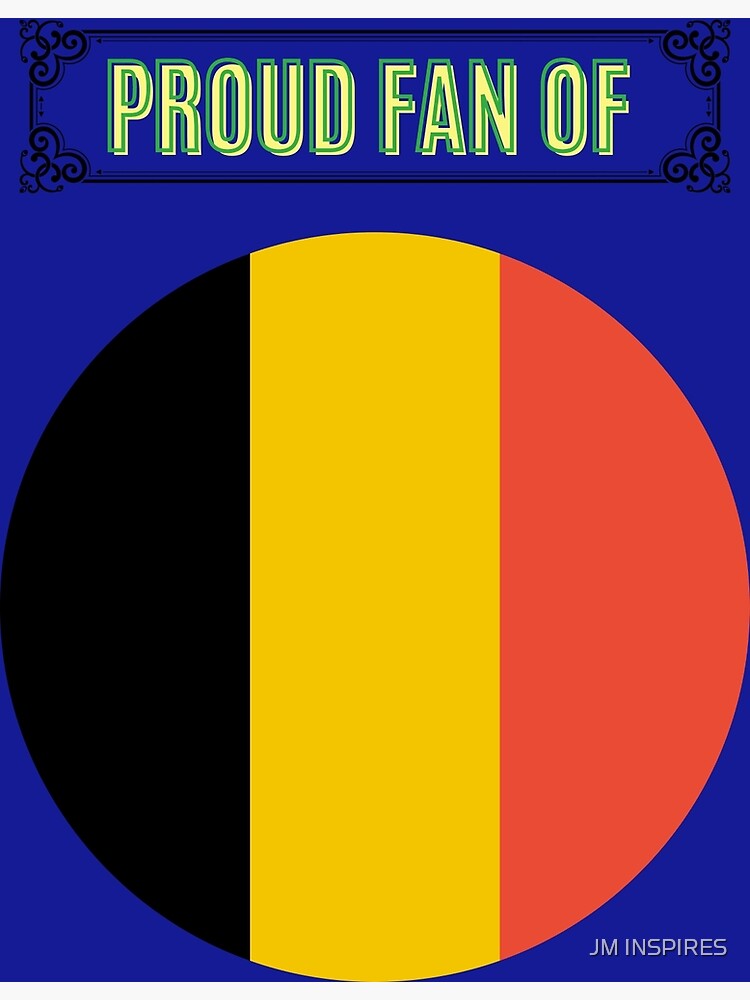 "FAN OF BELGIUM; DURING WOLRD CUP 2022 IN QATAR " Poster for Sale by ...
