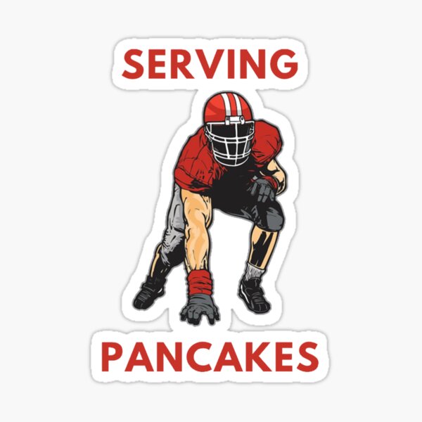 "Football pancakes lineman " Sticker for Sale by CoolShirtDepot | Redbubble
