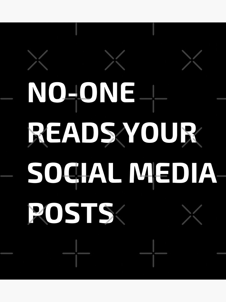 "No-one reads your social media posts" Sticker for Sale by Jonesyinc ...