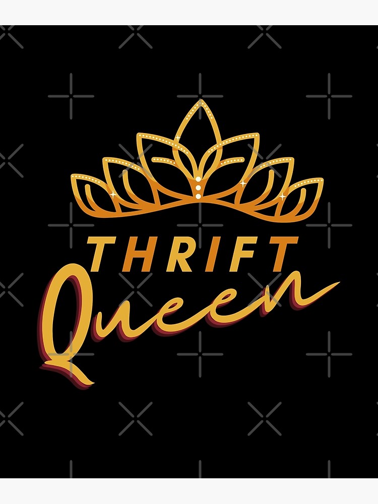 Thrift Queen Premium Matte Vertical Poster sold by Gustavo Medeiros ...