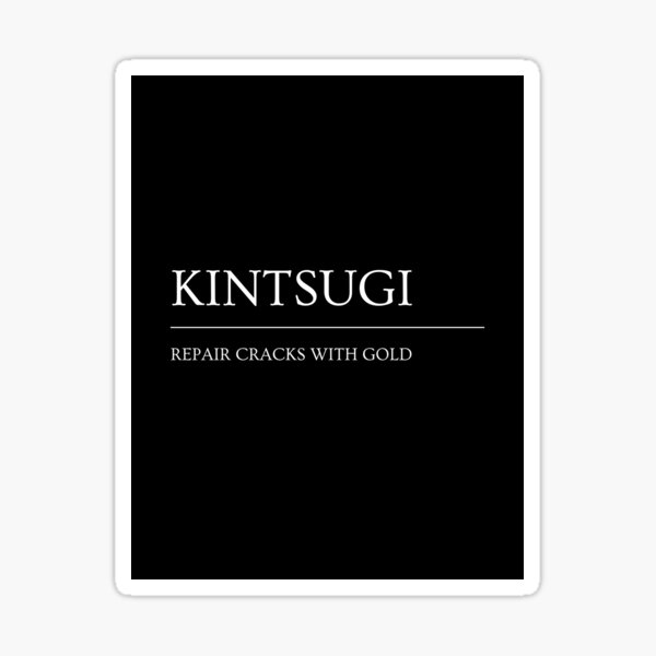 "KINTSUGI" Sticker for Sale by hakima0 | Redbubble