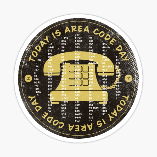 "Today is Area Code Day Badge" Sticker for Sale by lvrdesign | Redbubble
