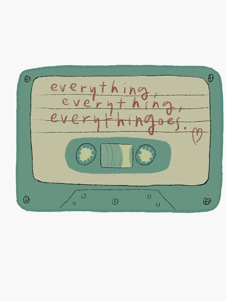"Everythingoes Cassette" Sticker for Sale by minbanana | Redbubble