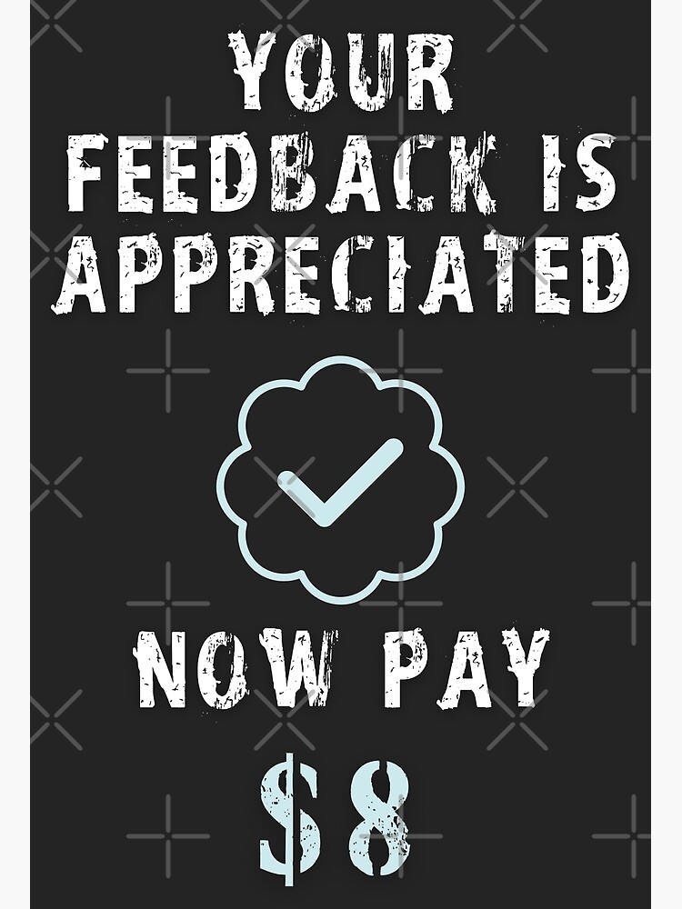"Your Feedback is Appreciated Now Pay $8- Twitter Complaint Hotline ...
