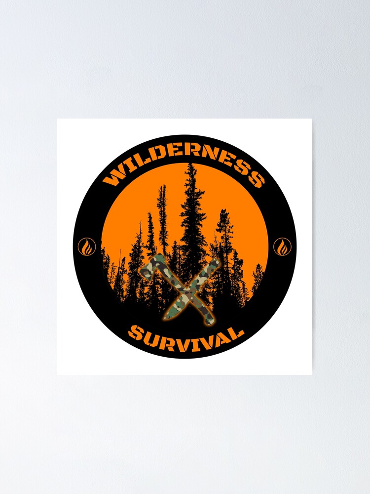 "Wilderness survival" Poster for Sale by djomla88 | Redbubble