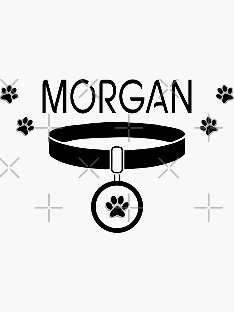 "MORGAN Pet's Name - My cat's name is MORGAN - MORGAN cat's Name ...