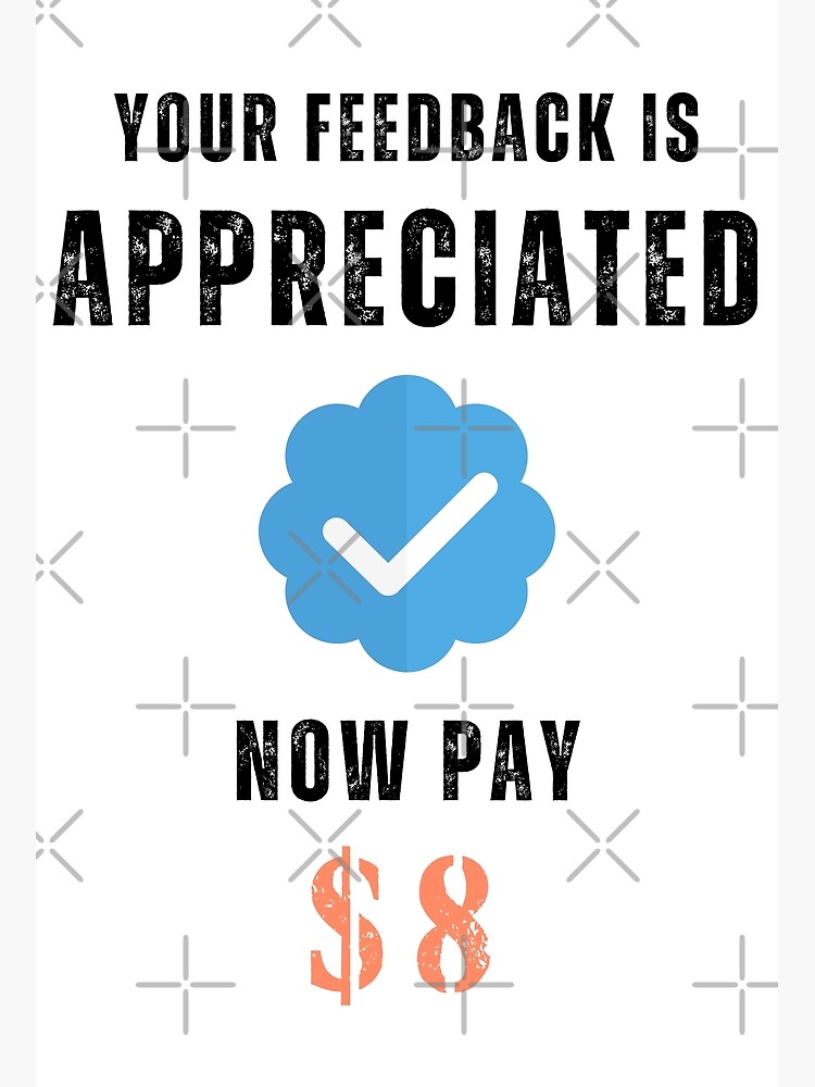 "Your Feedback is Appreciated Now Pay $8- Twitter Complaint Hotline ...