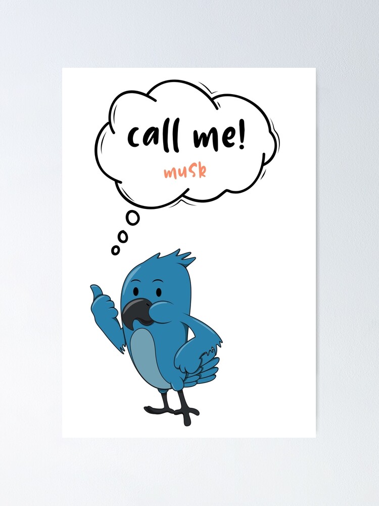 "Call Me! Twitter Complaint Hotline Operator- Elon Musk Chief Twit ...