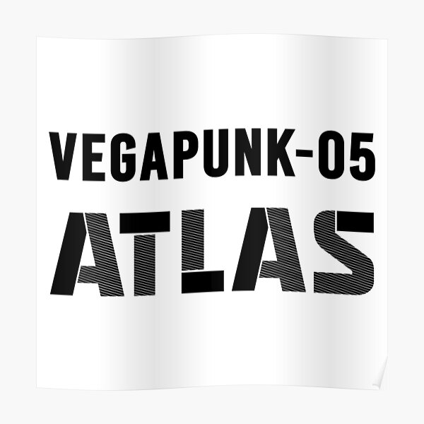 "One Piece - Vegapunk-05 ATLAS" Poster for Sale by Umairuem | Redbubble