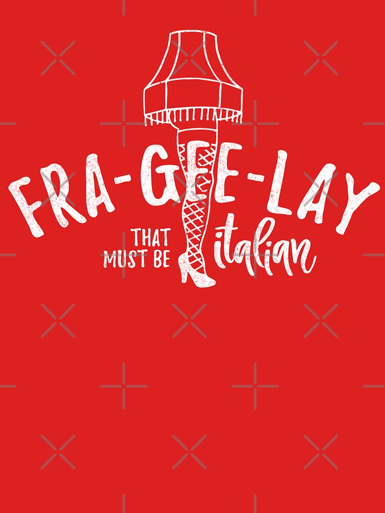 Fra-Gee-Lay - that must be Italian Classic T-Shirt sold by Dimitrios ...