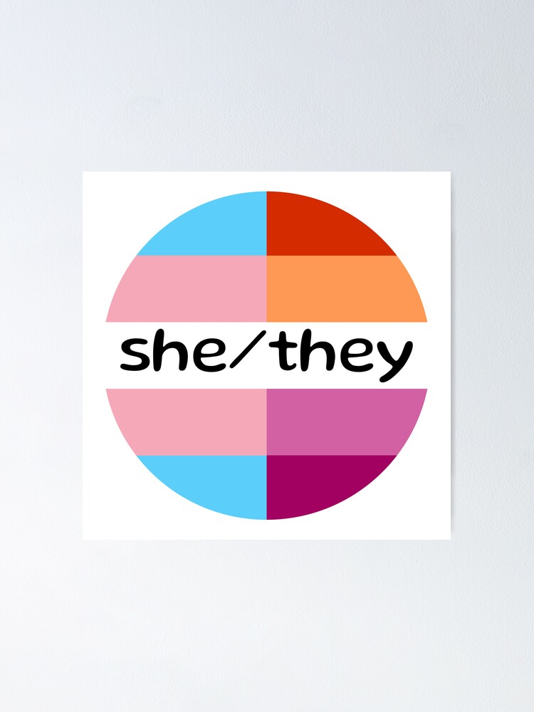 "trans lesbian she/they pronouns" Poster for Sale by chunky-lad | Redbubble