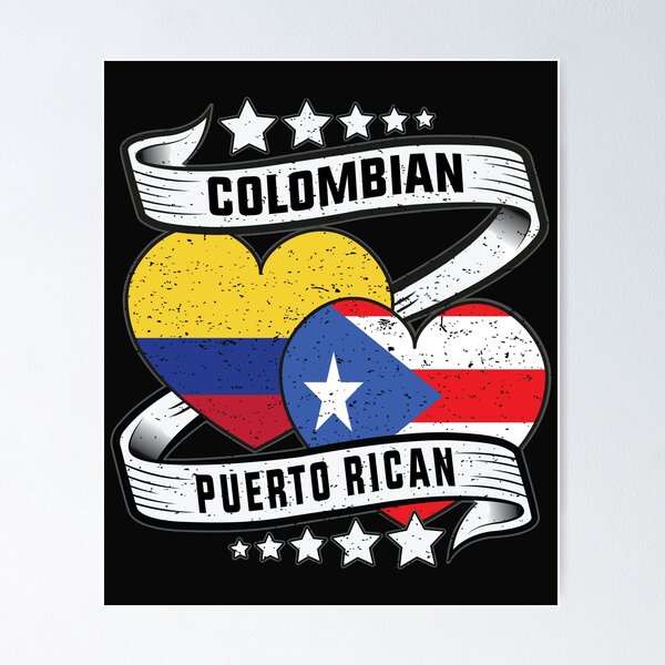 "Half puerto rican half colombian shirt colombian puerto rican" Poster ...