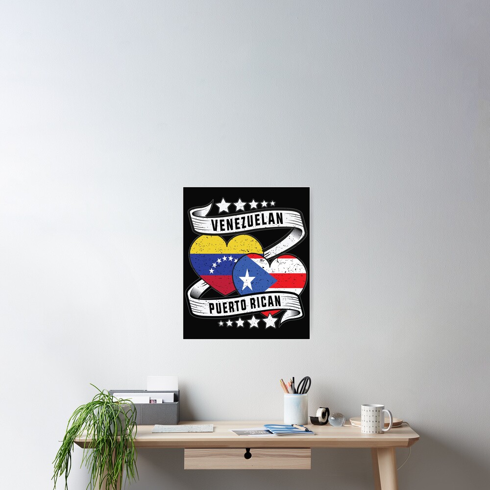 "Puerto rican Venezuela shirt Half Puerto rican Half Venezuela" Poster ...