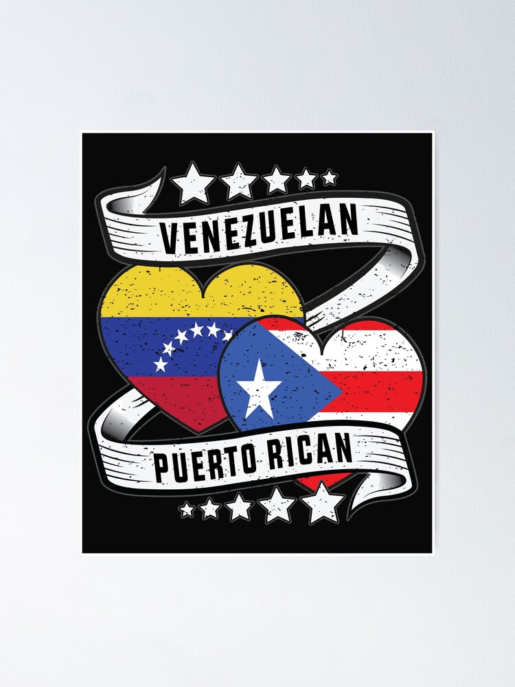 "Puerto rican Venezuela shirt Half Puerto rican Half Venezuela" Poster ...