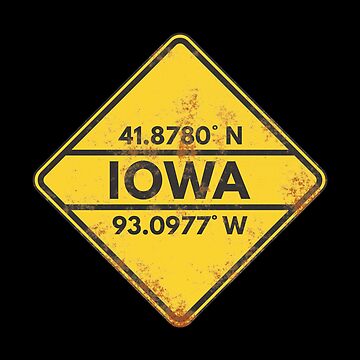 "Iowa Coordinates Rusty Metallic Sign - Vintage Travel Road Sign ...