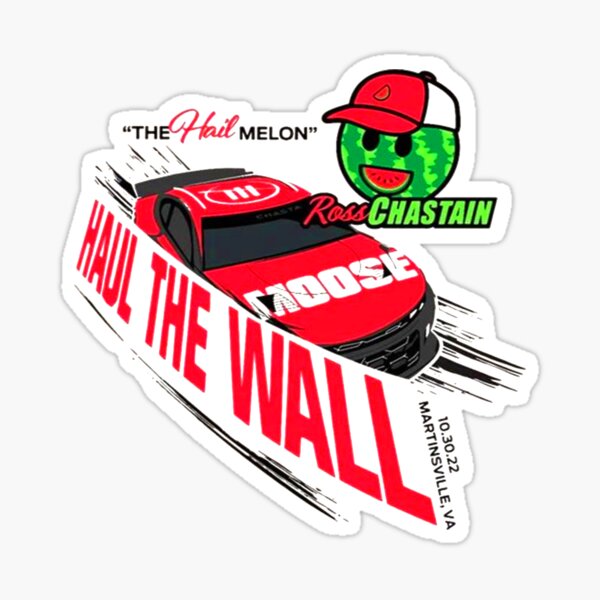 "Ross Chastain Haul The Wall Shirt, Haul The Wall Ross Chastain Melon ...
