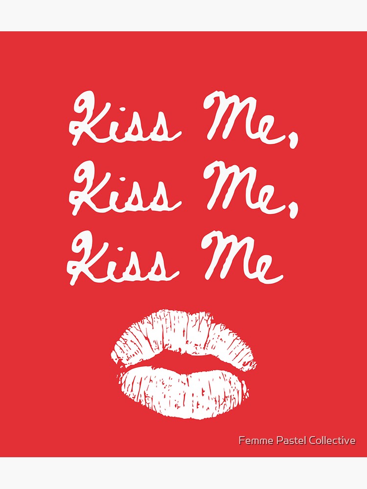 "Kiss Me Kiss Me Kiss Me Print Red and White" Sticker for Sale by ...