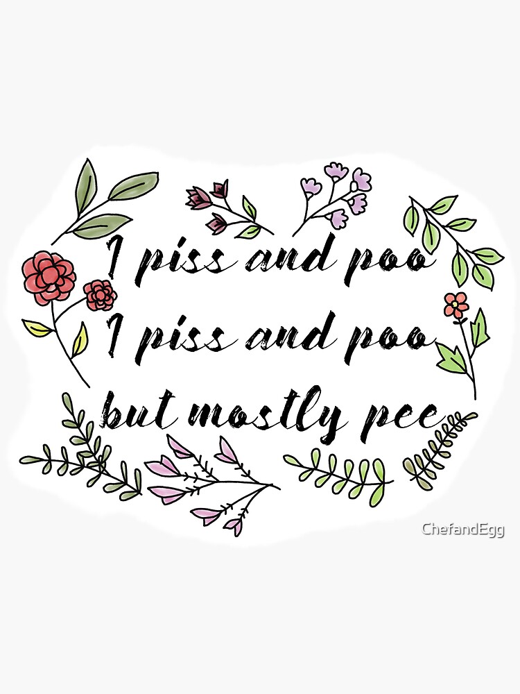 "I piss and poo TikTok meme, floral (colourised)" Sticker for Sale by ...