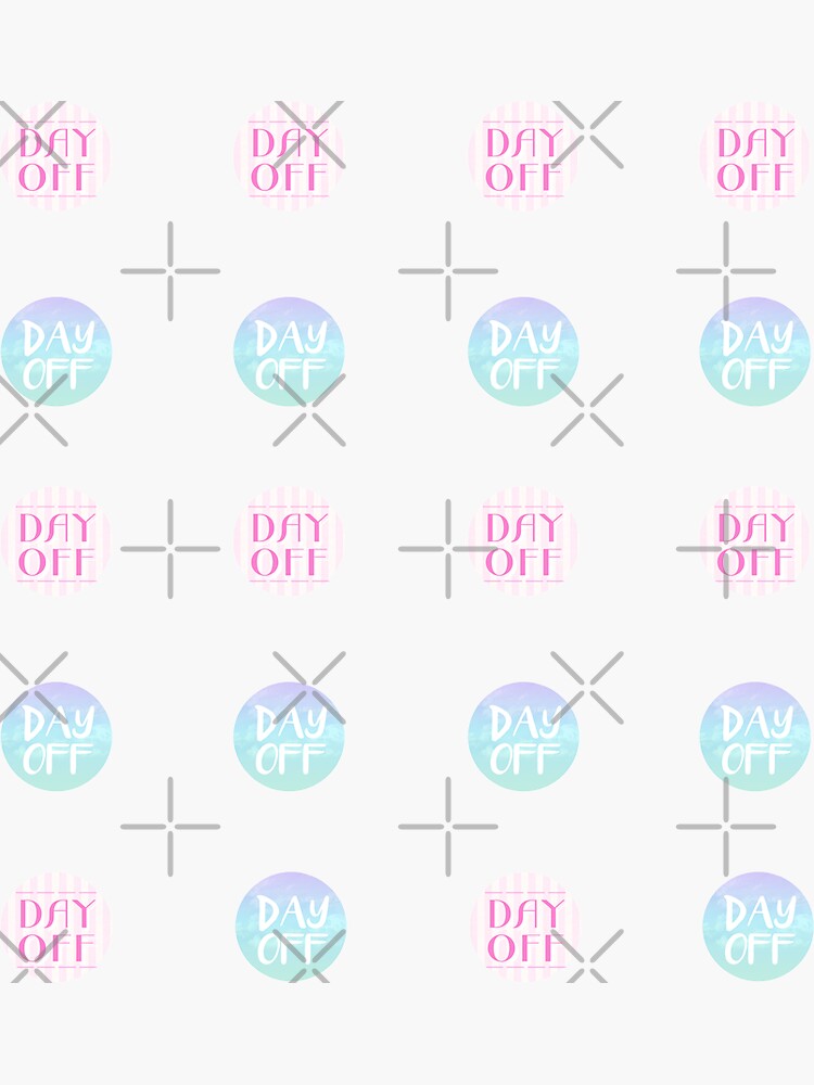 "Day off, break time, weekend off, Planner sticker" Sticker for Sale by ...