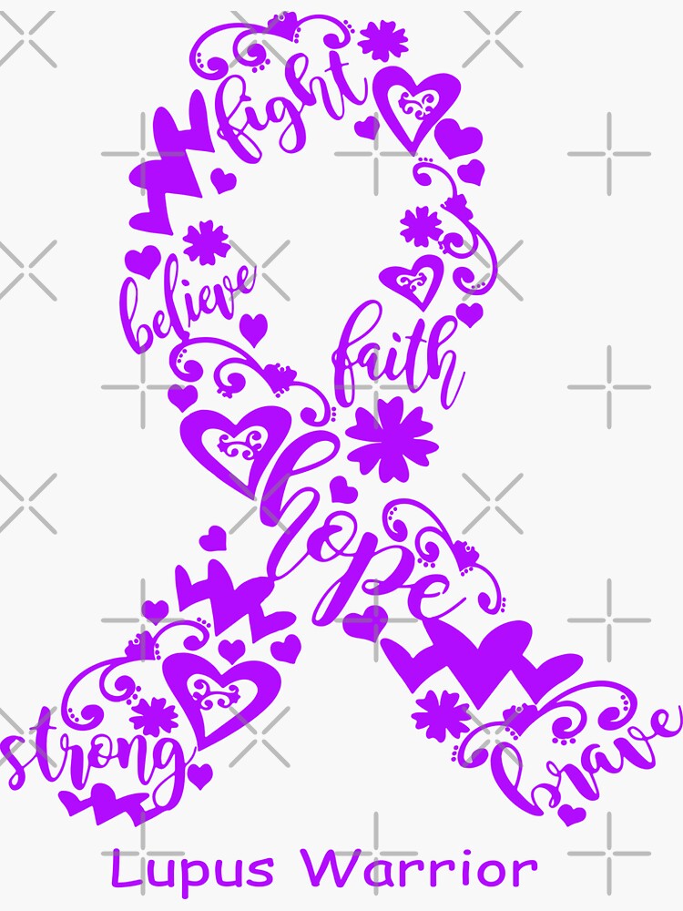 "Lupus Warrior - Lupus Ribbon Strong Hope Believe Fight Faith Brave ...
