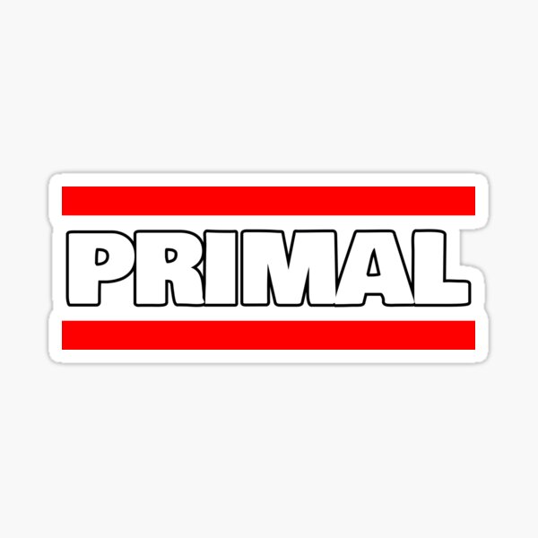 "PRIMAL" Sticker for Sale by Bustify | Redbubble