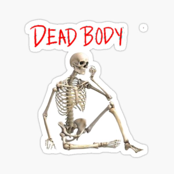 "Dead body-Skeleton" Sticker for Sale by Hafsaabde | Redbubble