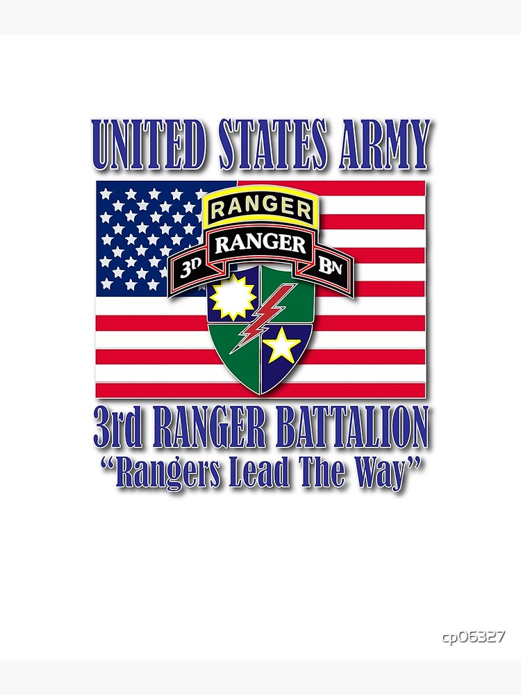 "3rd Ranger Battalion- Rangers Lead The Way" Poster for Sale by cp06327 ...