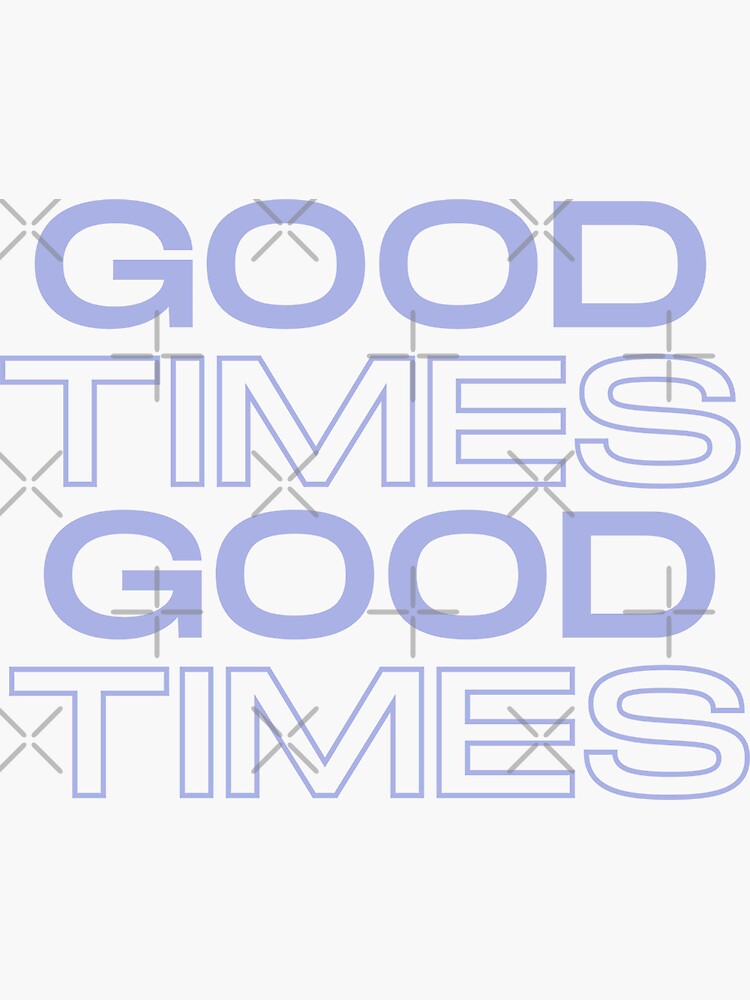 "Good Times in Purple - Positive Words - Positive Saying" Sticker for ...