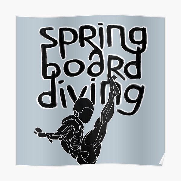 "springboard diver, high dive ,springboard diving" Poster for Sale by ...