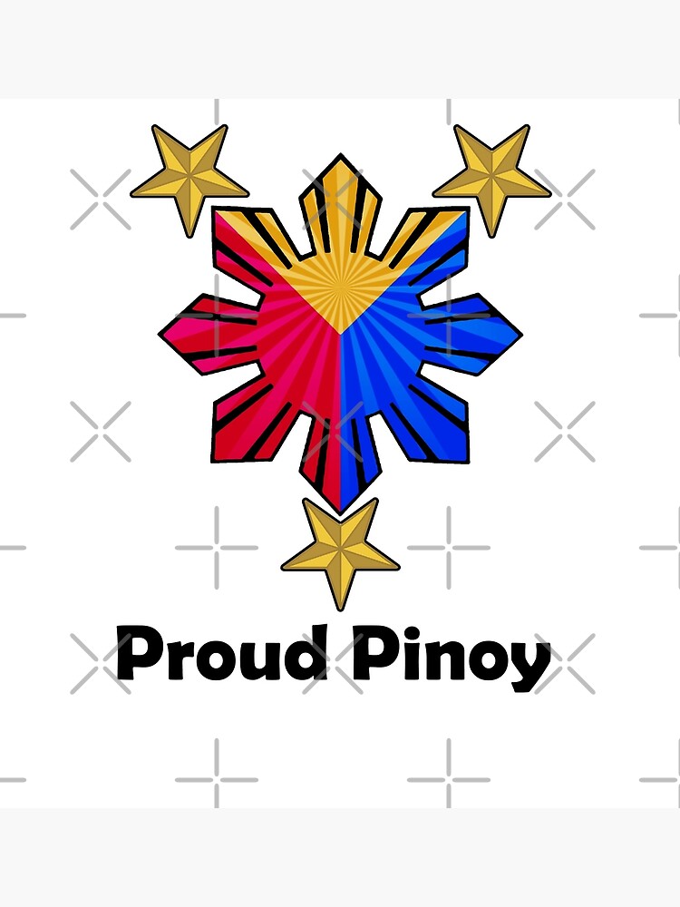 "Filipinos - Proud Pinoy" Poster for Sale by YOLOZ | Redbubble